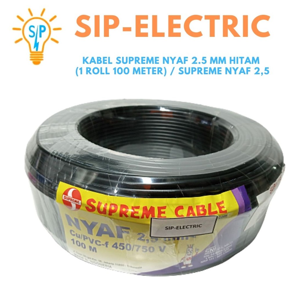 Jual Kabel Supreme NYAF 2.5 mm Hitam 1 Roll 100 Meter / Supreme NYAF 2,5 mm Merah 1 Roll 100 ...
