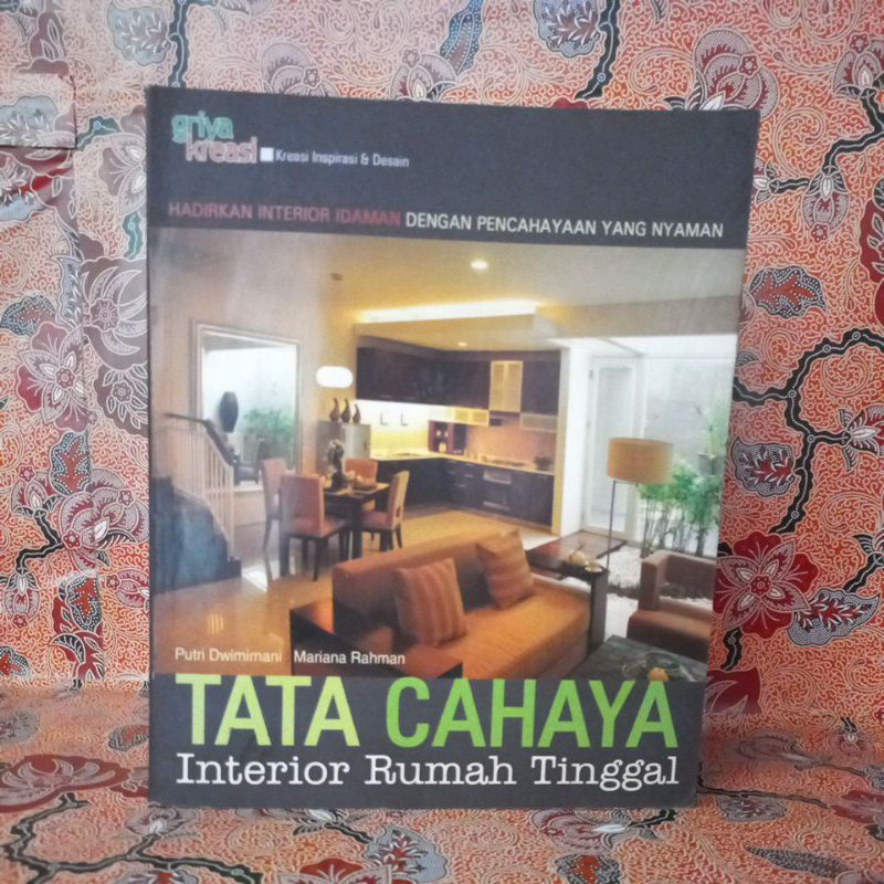 Jual Buku Arsitek - Tata Cahaya Interior Rumah Tinggal (Hadirkan ...
