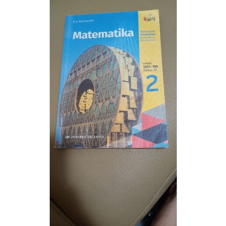 Jual Buku Matematika Kelas 11 XI SMA 2 ERLANGGA, B.K. Noormandiri, Kurikulum 2013, JURUSAN IPA ...