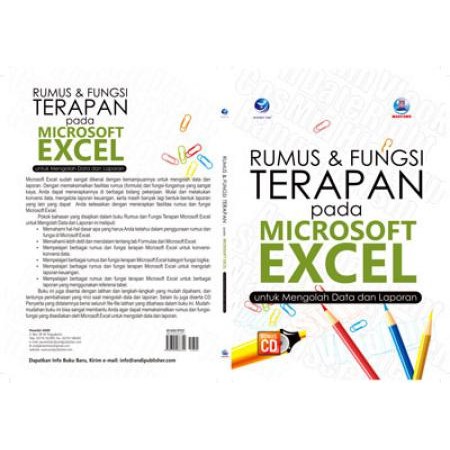 Jual Buku Rumus dan Fungsi Terapan pada Microsoft Excel untuk Mengolah Data dan Laporan+cd ...