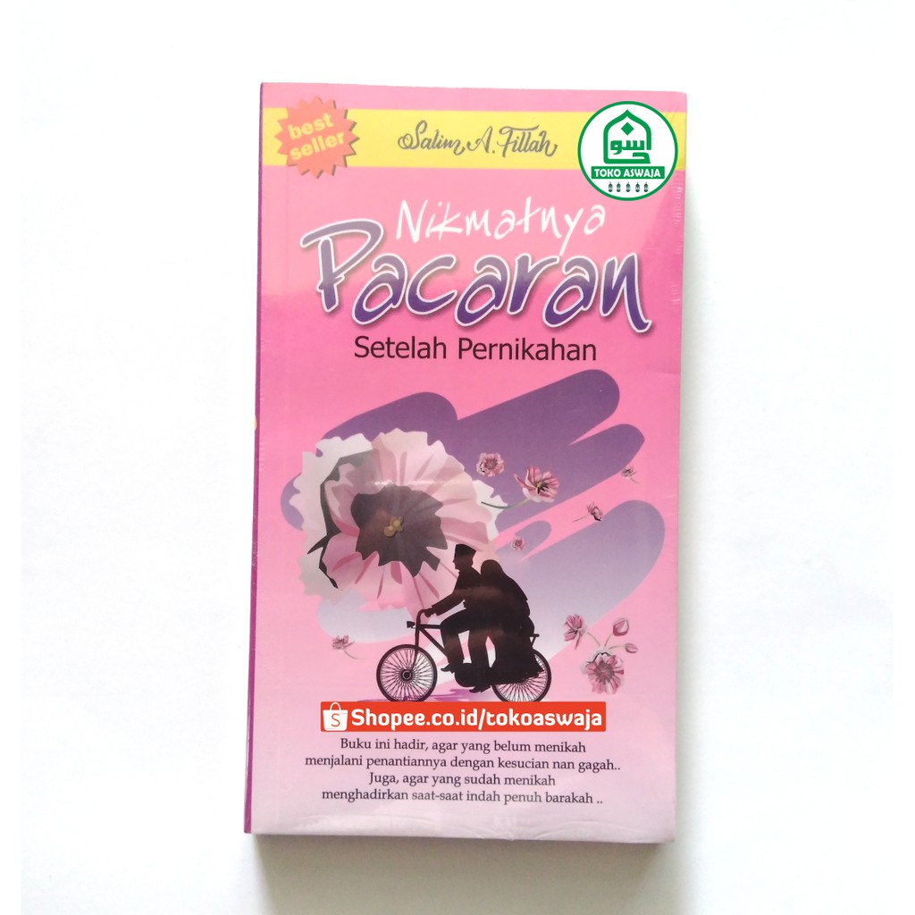 Jual Nikmatnya Pacaran Setelah Pernikahan ORIGINAL - Penerbit Pro-U ...