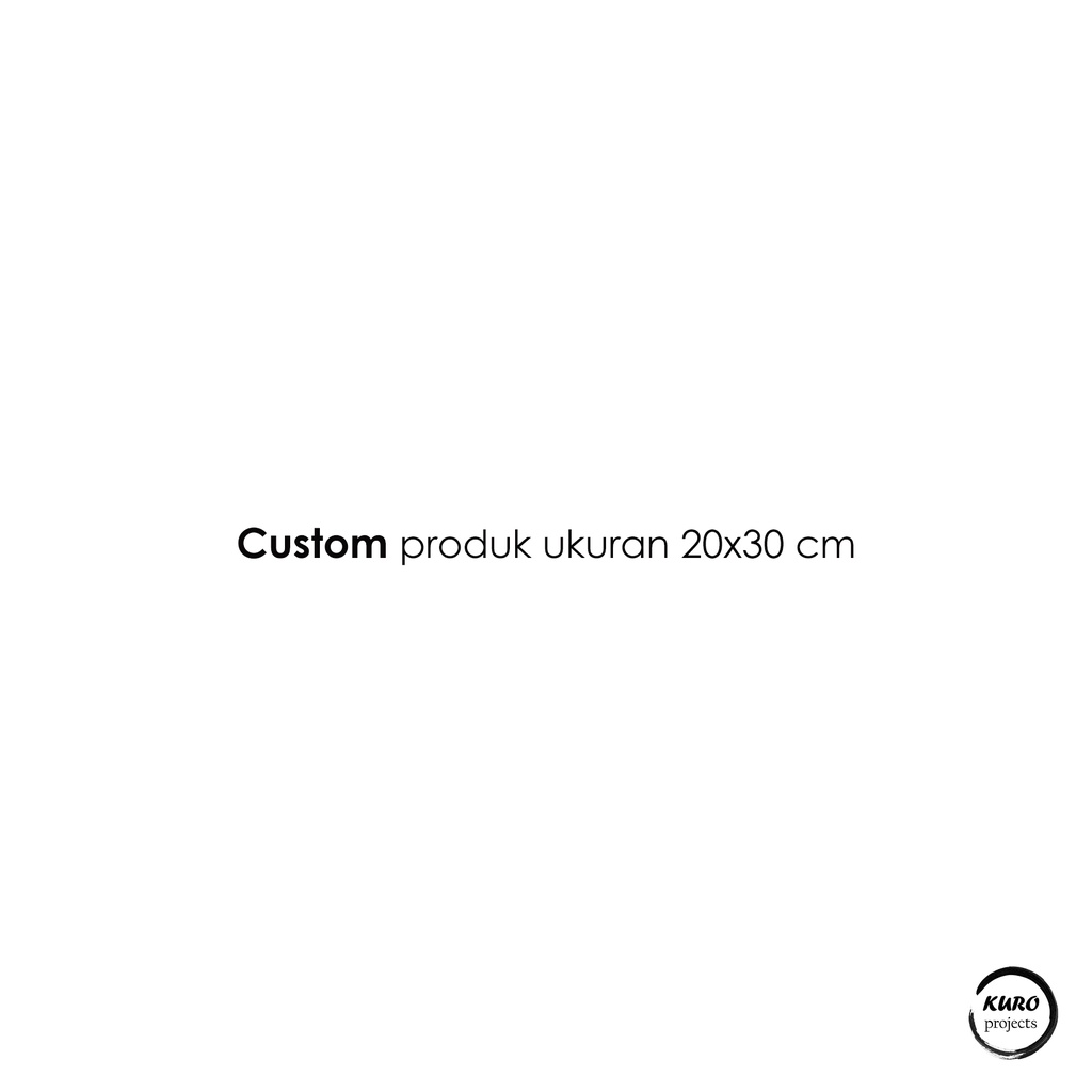 Jual Custom produk Kuro Projects ukuran 20x30 cm | Shopee Indonesia