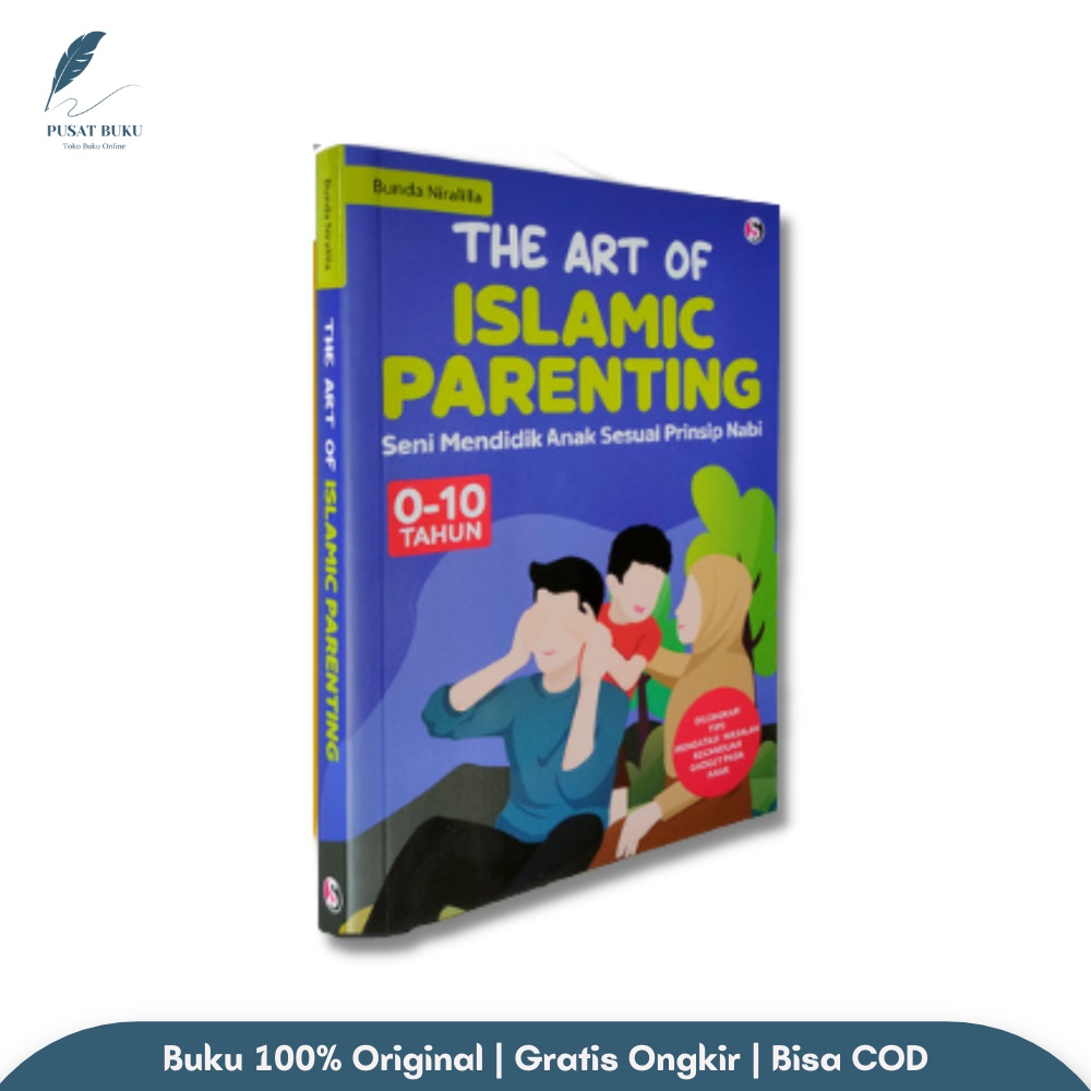 Jual MG - The Art Of Islamic Parenting: Seni Mendidik Anak Sesuai Prinsip Nabi | Shopee Indonesia