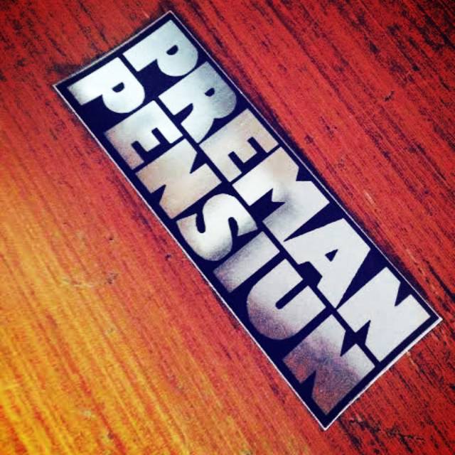 Jual Sticker Preman Pensiun | Shopee Indonesia