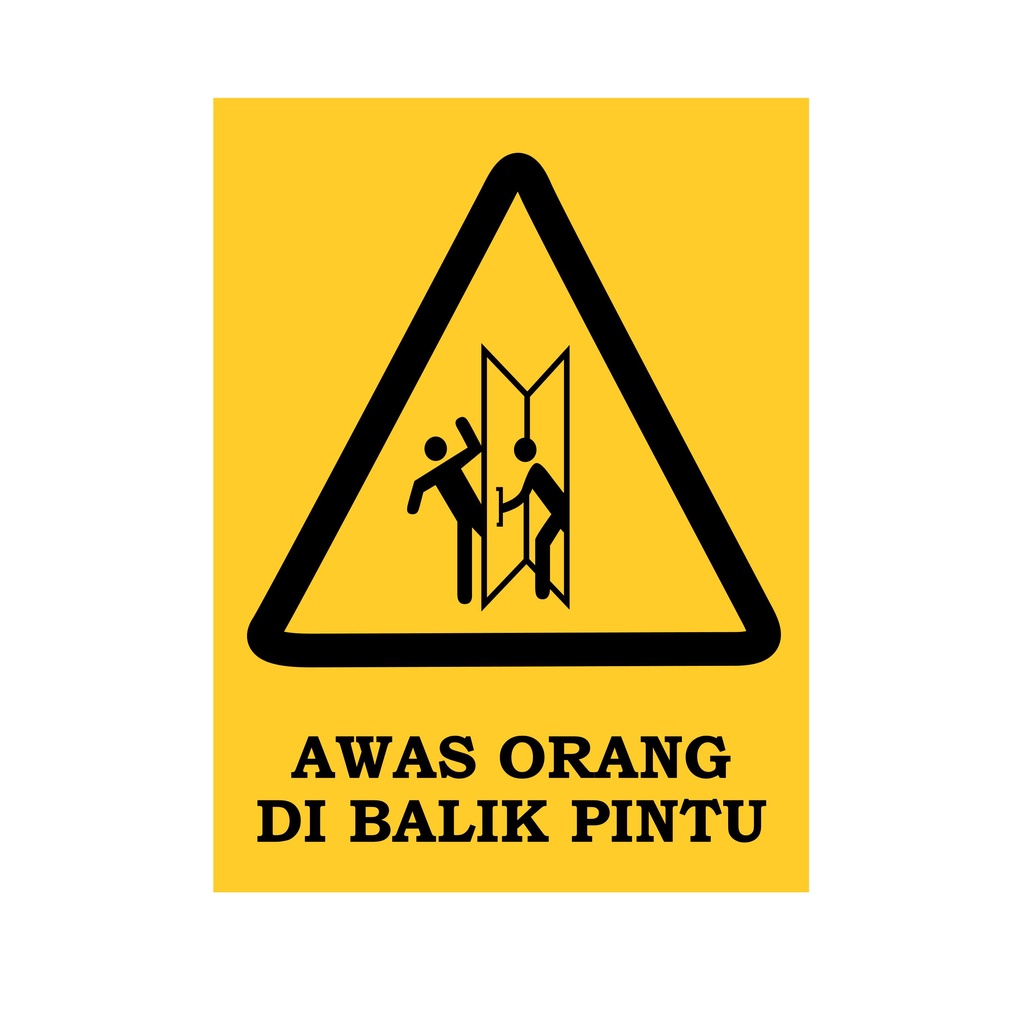 Jual SIGN STICKER VINYL AWAS ORANG DI BALIK PINTU 15 x 20 cm RAMBU K3 ...