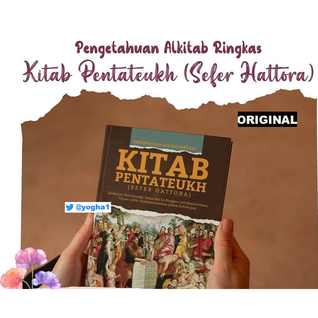 Jual KITAB PENTATEUKH - SEFER HATTORA - Ringkasan Lima Kitab Musa ...