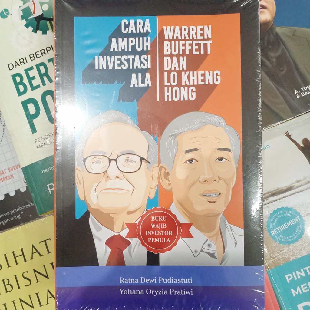 Jual BUKU ORIGINAL CARA AMPUH INVESTASI ALA WARREN BUFFETT DAN LO KHENG HONG - RATNA DEWI - ANAK ...