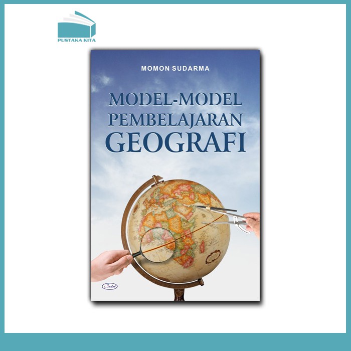 Jual Model-Model Pembelajaran Geografi | Shopee Indonesia