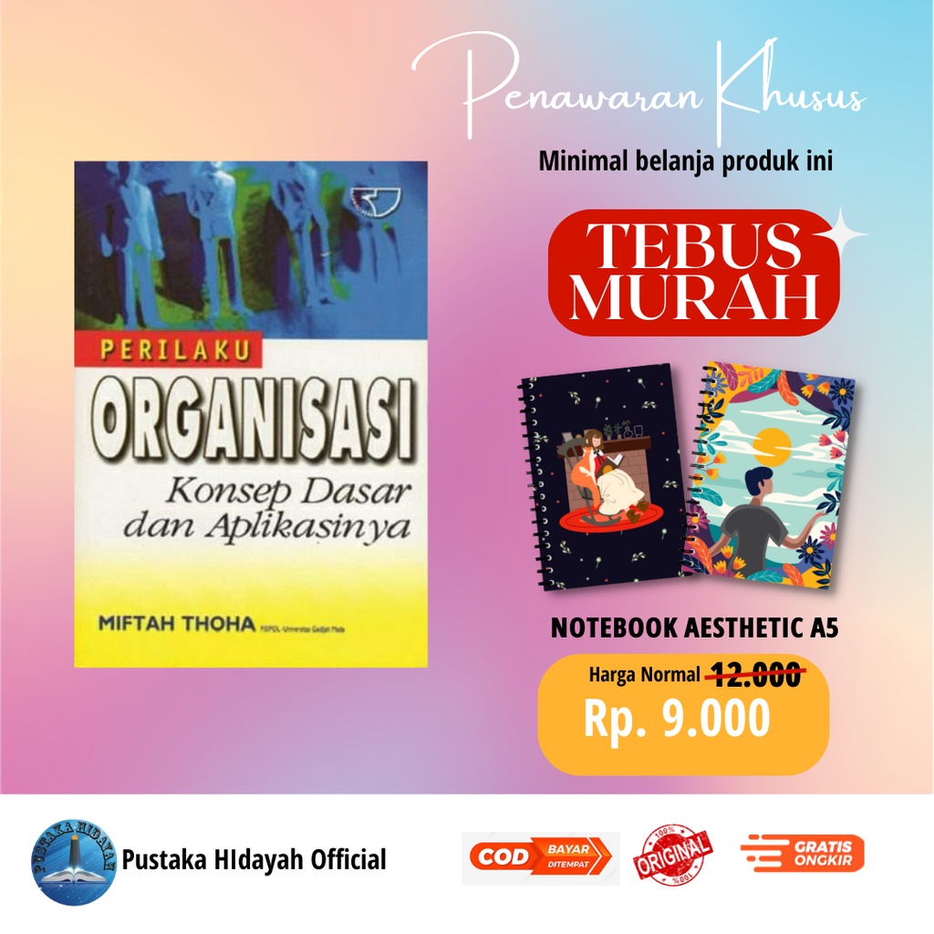 Jual Perilaku Organisasi Konsep Dasar Dan Aplikasinya - Miftah Thoha ...