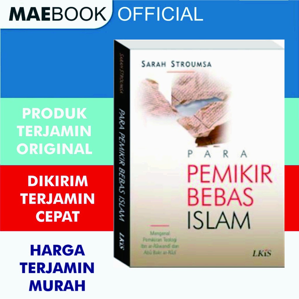 Jual Para Pemikir Bebas Islam Mengenal Pemikiran Teologi Ibn ar-Rawandi ...