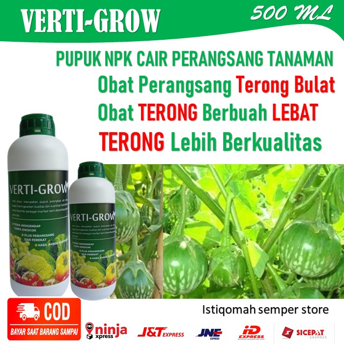 Jual PUPUK NPK TERBAIK Verti Grow 500 ML Obat Pelebat Terong Bulat ...