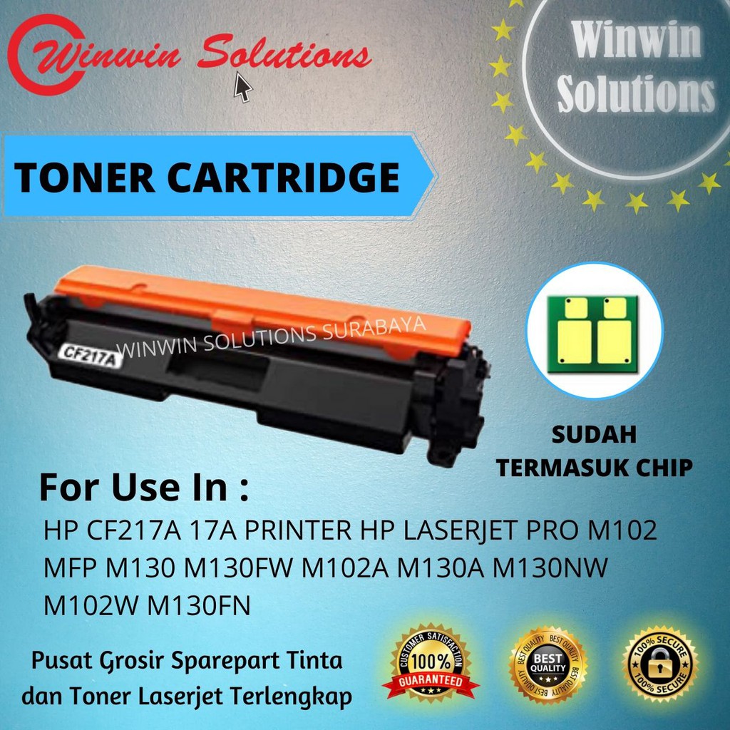 Jual Compatible Toner Cartridge 17A 217A CF217A CF217 M102 M130 M130a ...