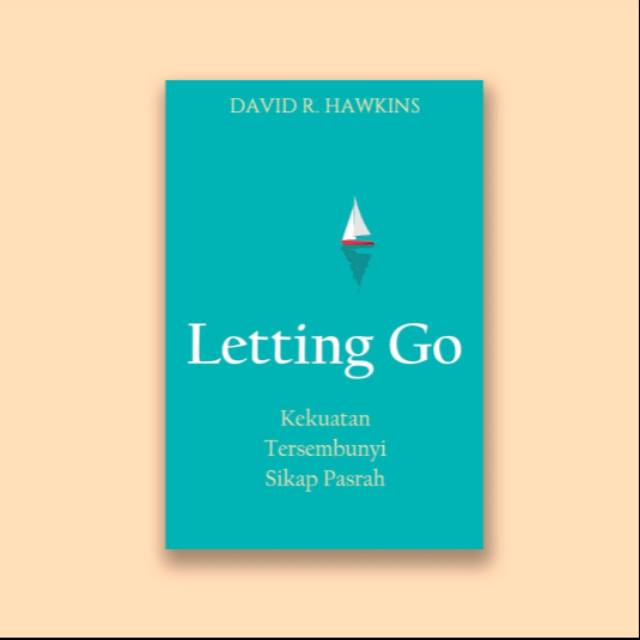 Jual Buku Letting Go - David R. Hawkins | Shopee Indonesia