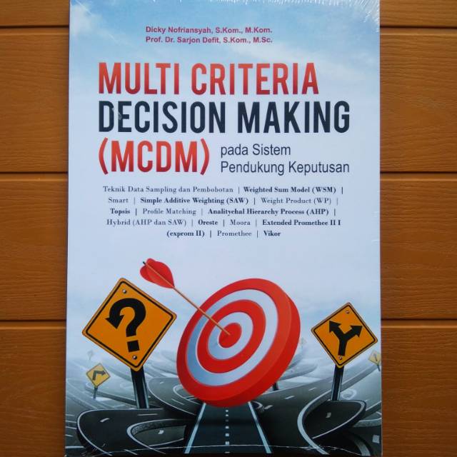 Jual Buku Multi Criteria Decision Making pada Sistem Pendukung ... Jual Buku Multi Criteria Decision Making pada Sistem Pendukung ...