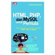 Jual Gramedia Palembang - HTML, PHP, dan MySQL untuk Pemula | Shopee ...