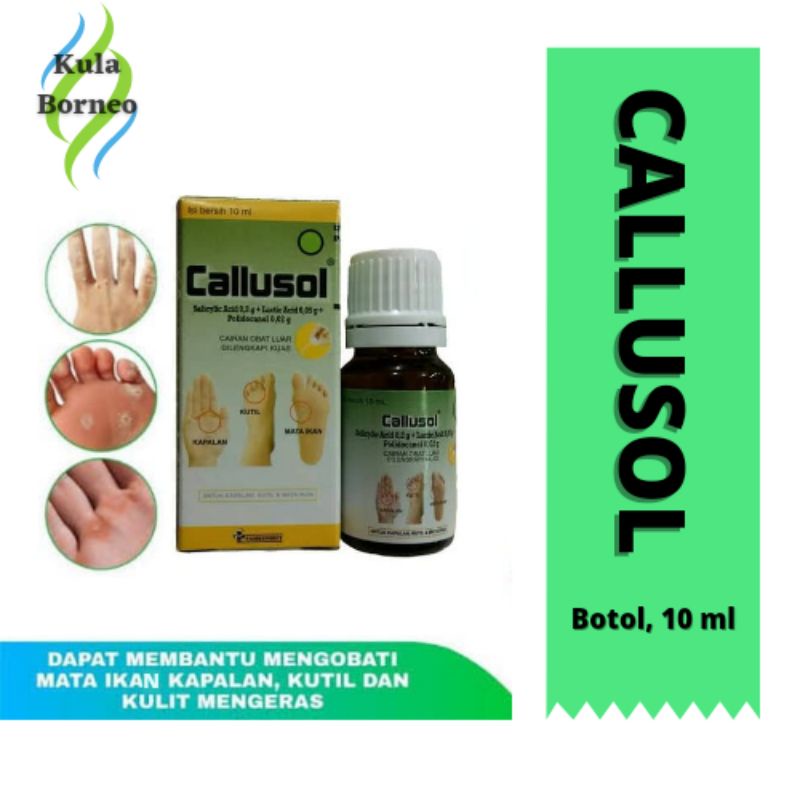 Jual Callusol 10 ml - Obat tetes untuk atasi Mata Ikan, Kutil, Kapalan ...