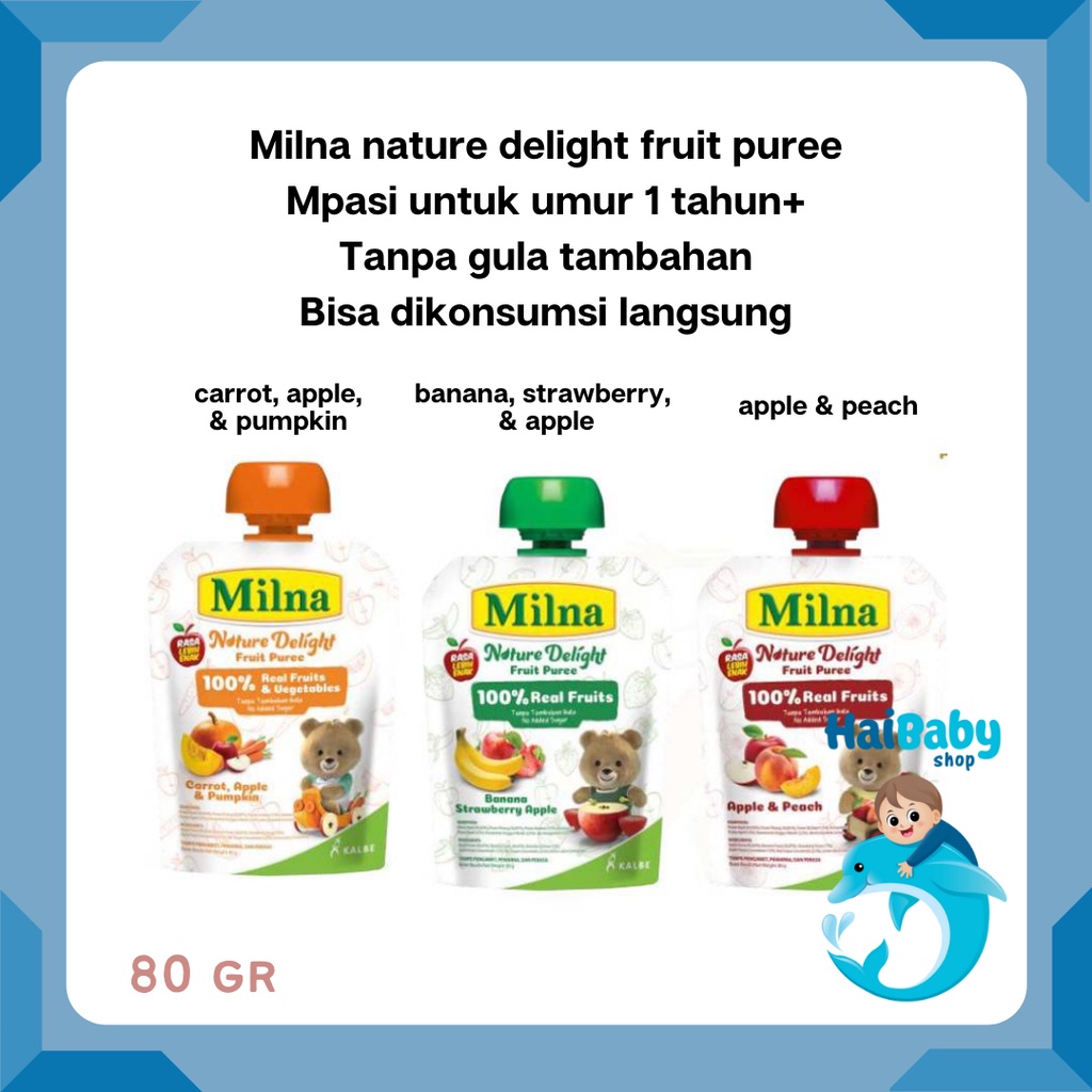 Jual MILNA NATURE DELIGHT Fruit Puree 80g / Mpasi bayi 1 tahun+ / Jus ...