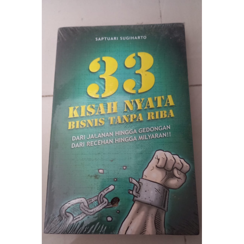 Jual Buku 33 Kisah Nyata Bisnis Tanpa Riba Original (NEW SPECIAL 2020 ) Jogist | Shopee Indonesia