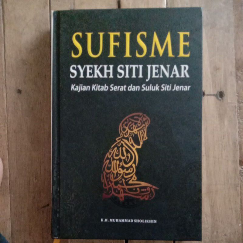 Jual BUKU SUFISME SYEKH SITI JENAR KAJIAN KITAB SERAT DAN SULUK SITI ...