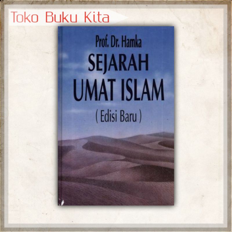 Jual SEJARAH UMAT ISLAM Prof Dr Hamka | Shopee Indonesia