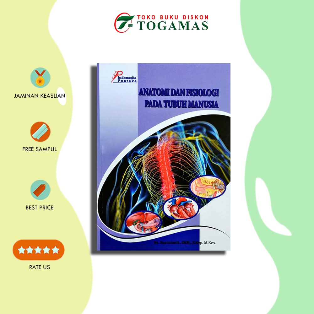 Jual Anatomi Dan Fisiologi Pada Tubuh Manusia Ns Suarnianti Shopee