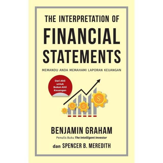 Jual Buku The Interpretation of Financial Statements By Benjamin Graham ...