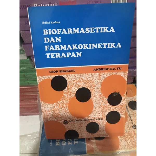 Jual BIOFARMASETIKA DAN FARMAKOKINETIKA TERAPAN, EDISI 2 LEON SHARGEL ...
