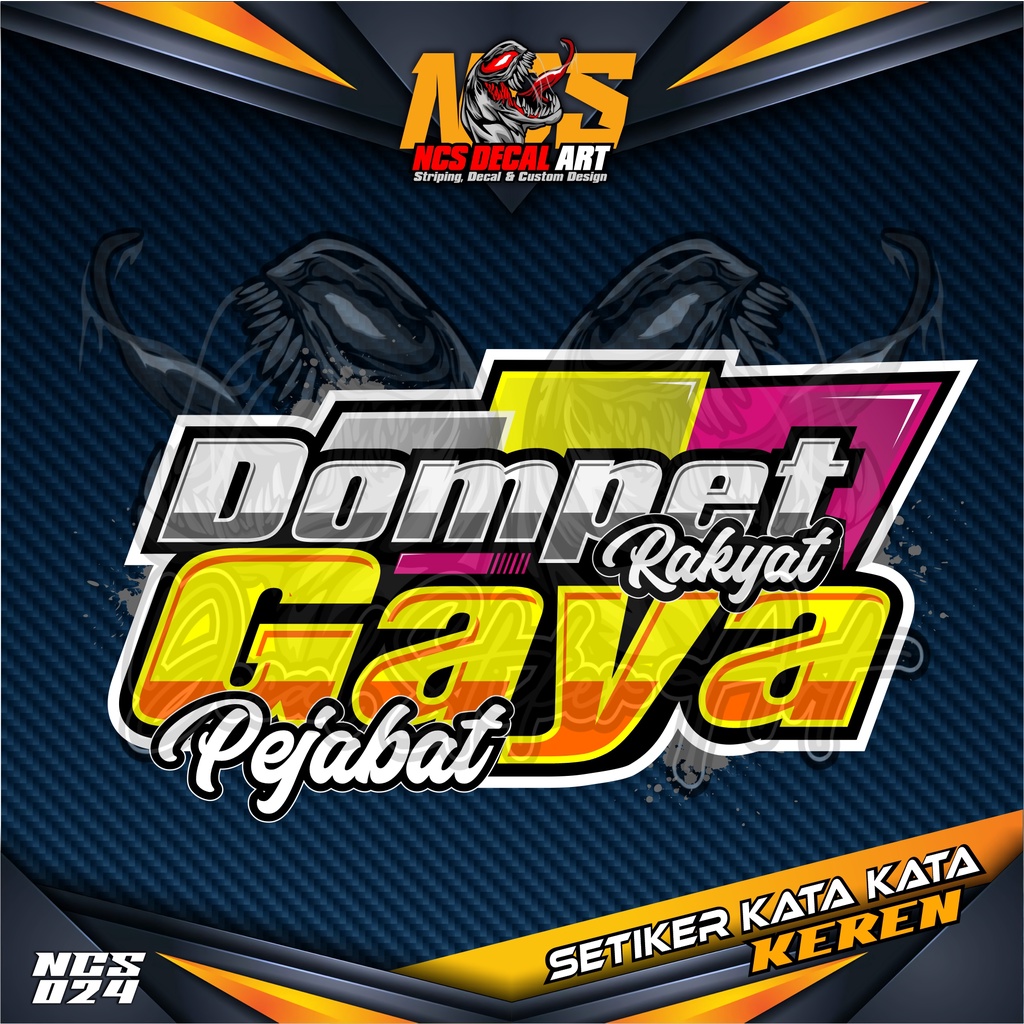 Jual Stiker Decal Kata-kata Keren, Lucu, Bijak, Motivasi DOMPET RAKYAT ...