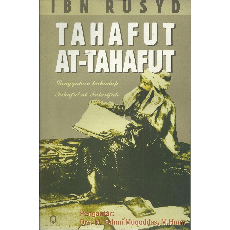 Jual Terjemah Tahafut at-Tahafut - Sanggahan Terhadap Tahafut al ...