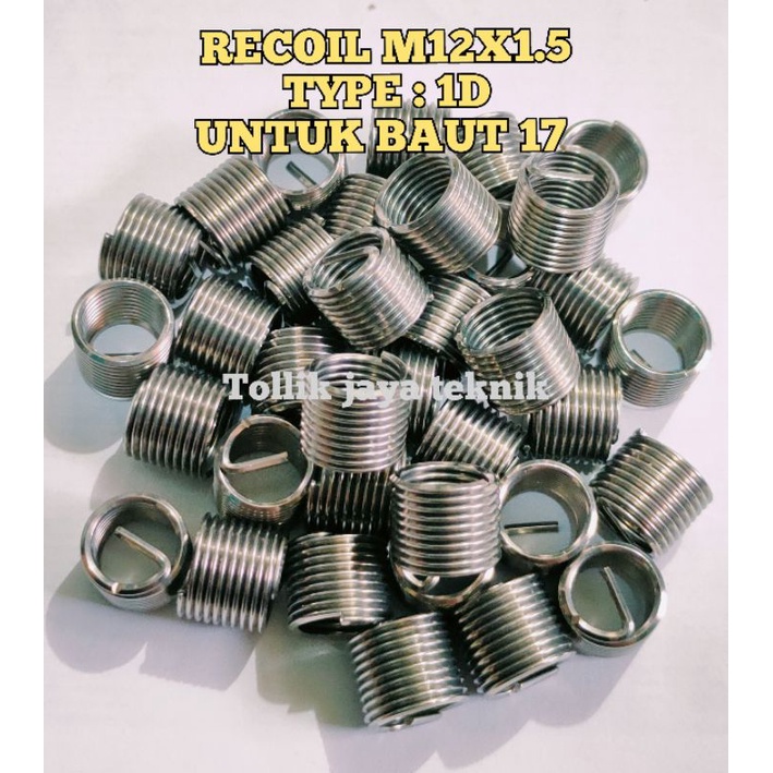 Jual Recoil. Helicoil. Verbos Baut Kunci 17. M12x1.5 type 1D material per stainless | Shopee ...