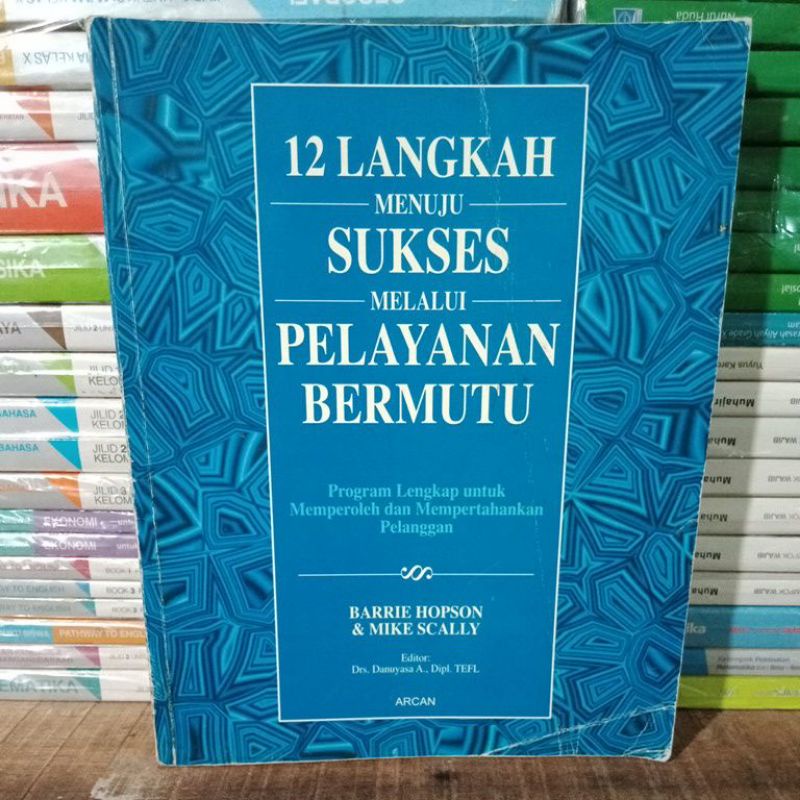 Jual Original 12 LANGKAH MENUJU SUKSES MELALUI PELAYANAN BERMUTU ...