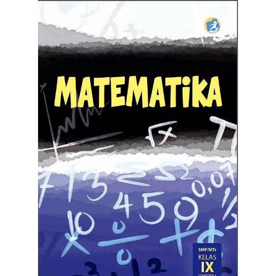 Jual Buku Kelas IX Matematika 3 SMP Kurikulum 2013 Revisi 2018 Sekolah Menegah Pertama Siswa MTK ...