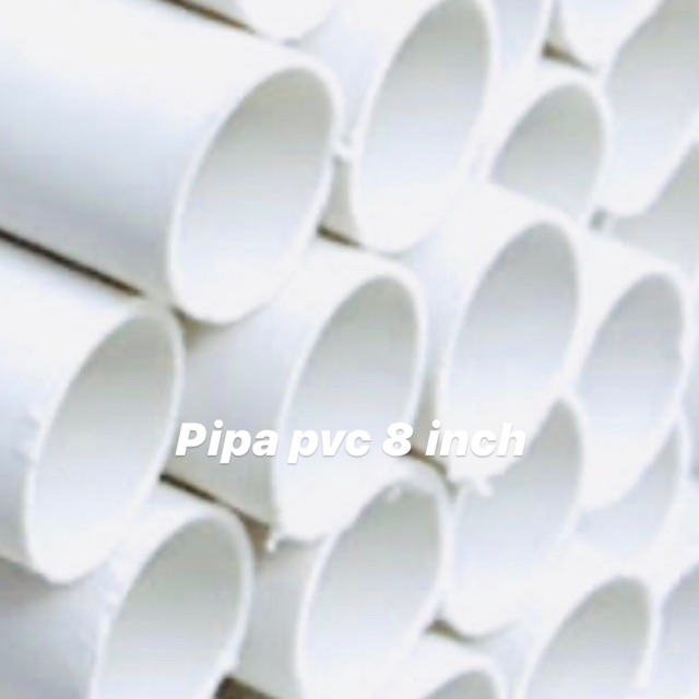 Jual PIPA PVC 8” INCH PER METER | Shopee Indonesia