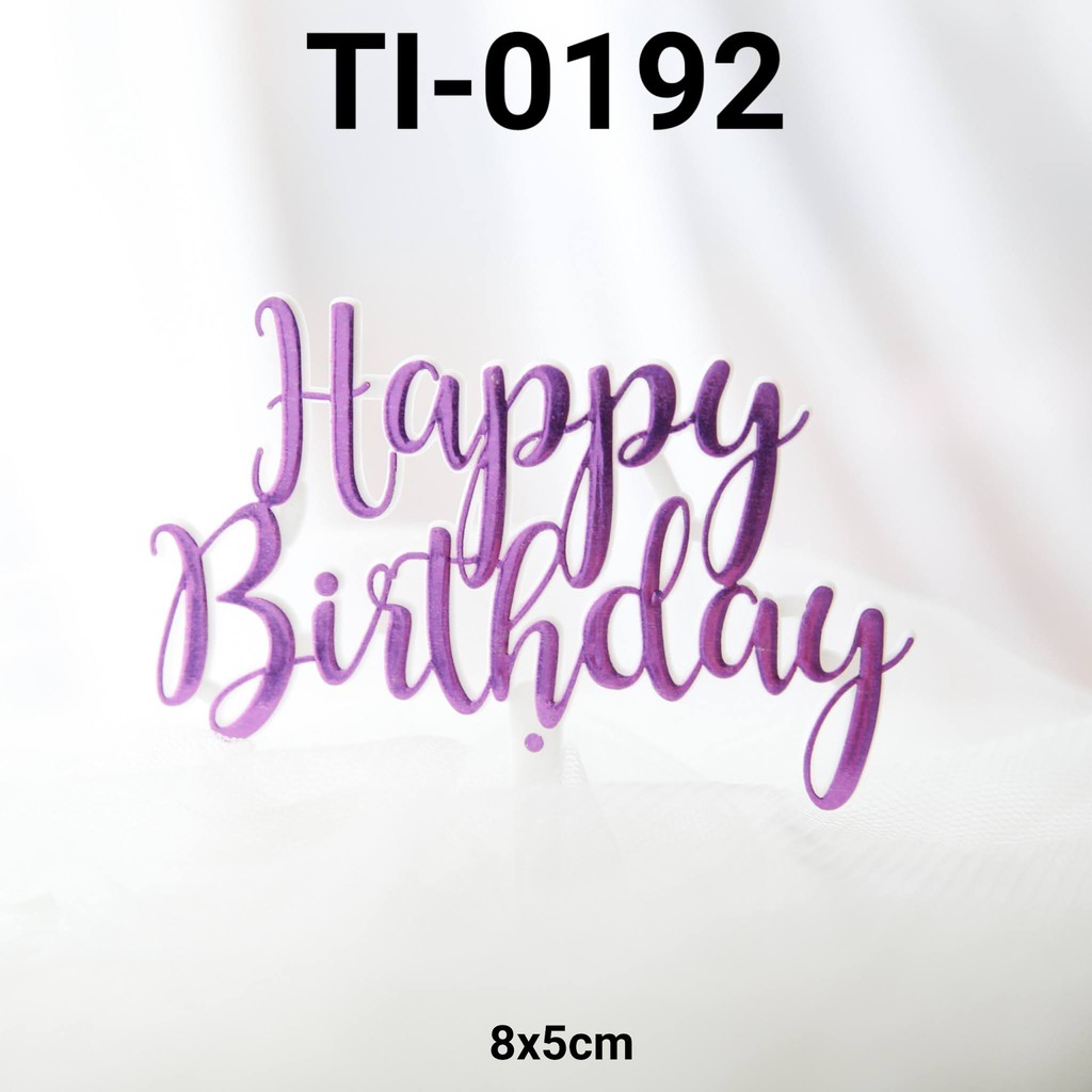 Jual TI-0192 Cake topper tulisan kue tart happy birthday ungu yamama ...