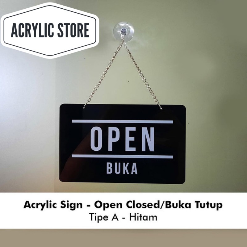 Jual Sign Acrylic-Open Closed / Buka Tutup (2 muka) - 15x24 cm | Shopee ...