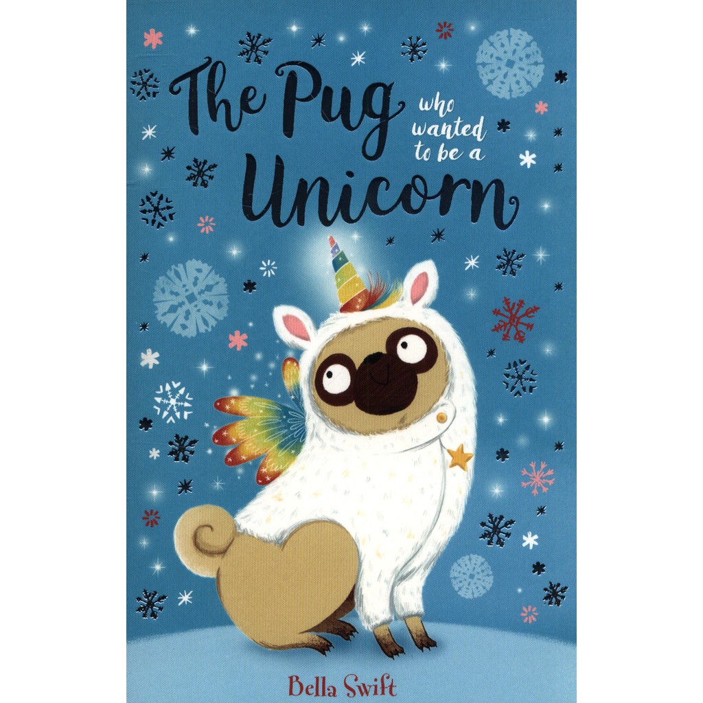 Jual Hachette Book - The Pug Who Wanted To Be A Unicorn | Shopee Indonesia