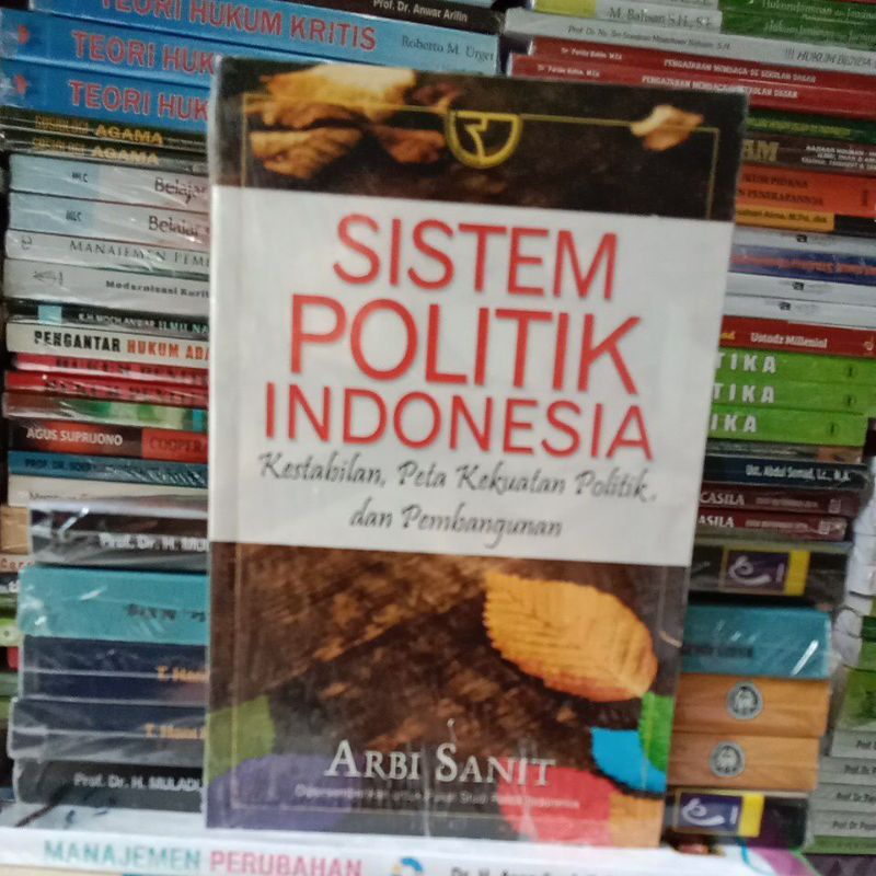Jual Sistem Politik Indonesia Oleh Arbi Sanit Shopee Indonesia 
