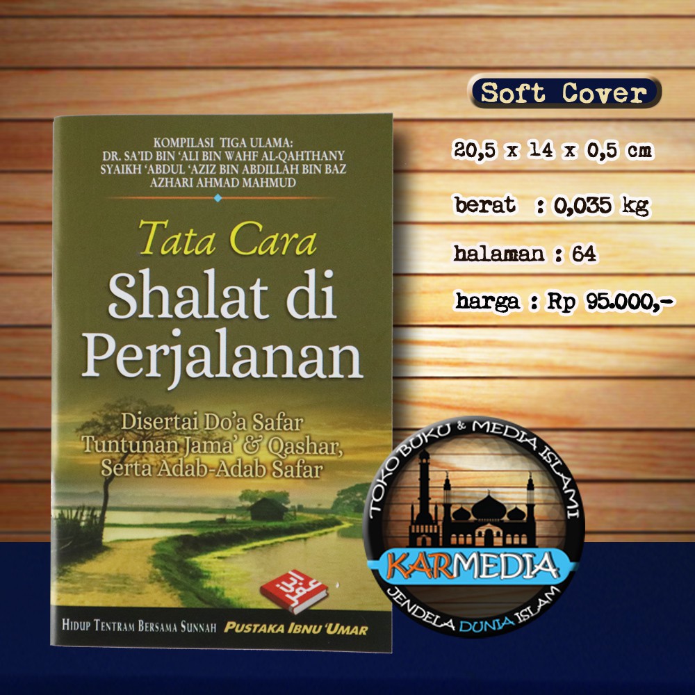Jual Tata Cara Shalat di Perjalanan Doa Safar Jama & Qashar Adab Safar ...
