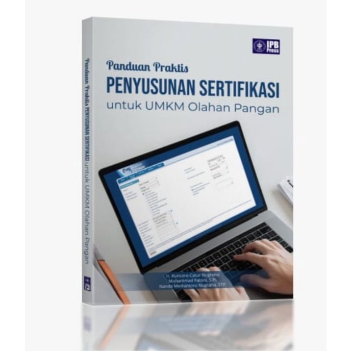 Jual Panduan Praktis Penyusunan Sertifikasi untuk UMKM Olahan Pangan ...