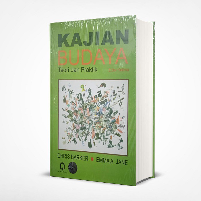 Jual Kajian Budaya Teori Dan Praktik Chris Barker Dan Emma A Jane