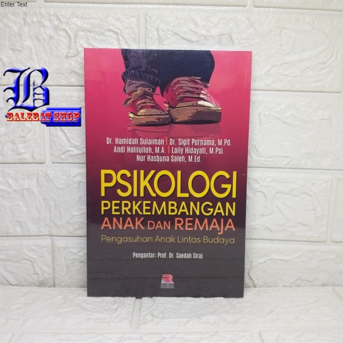 Jual Buku PSIKOLOGI PERKEMBANGAN ANAK DAN REMAJA PENGASUHAN ANAK LINTAS ...