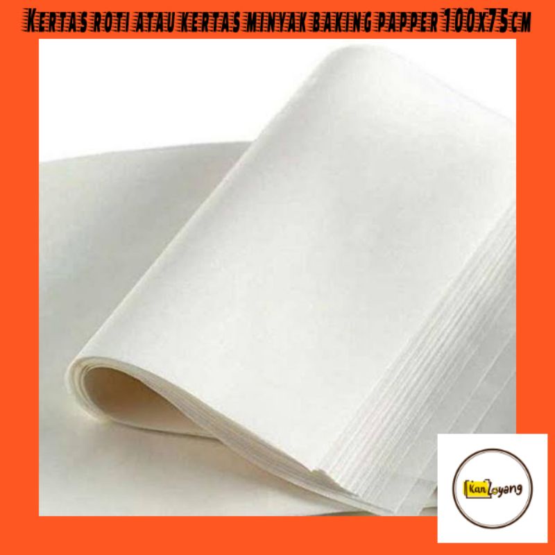 Jual Kertas roti atau kertas minyak baking papper 100x75cm | Shopee ...