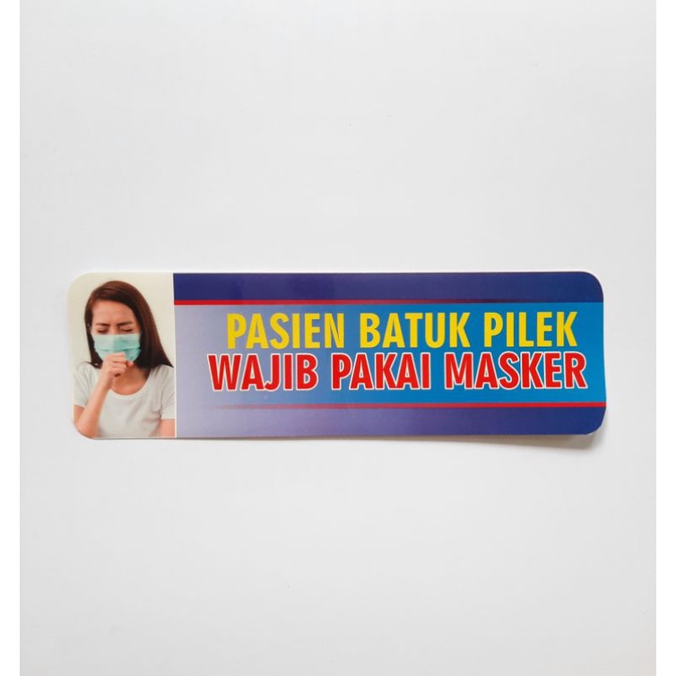 Jual Stiker Pasien Batuk Wajib Pakai Masker | Wajib Pakai Masker ...