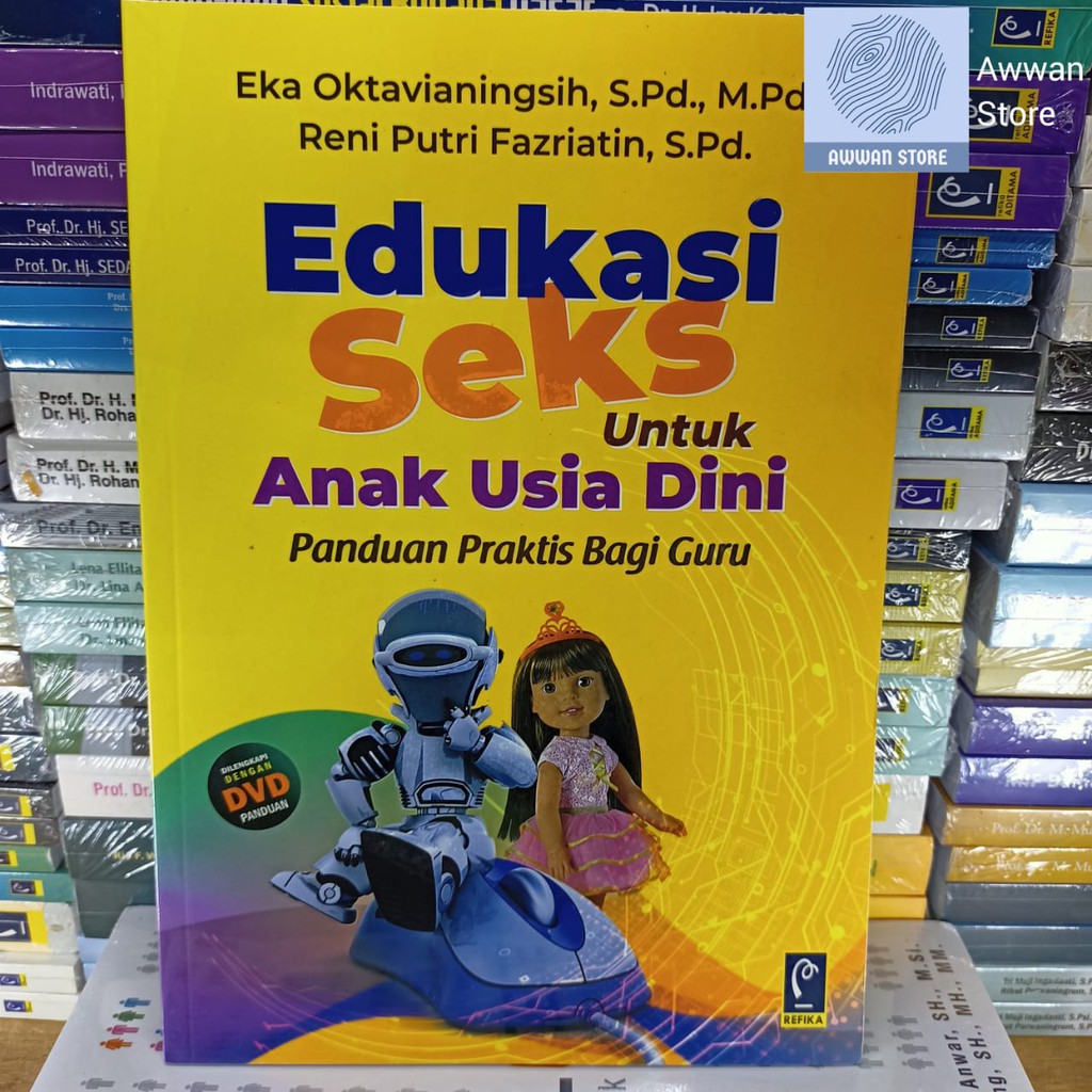 Jual EDUKASI SEKS UNTUK ANAK USIA DINI - EKA OKTAVIANINGSIH | Shopee Indonesia