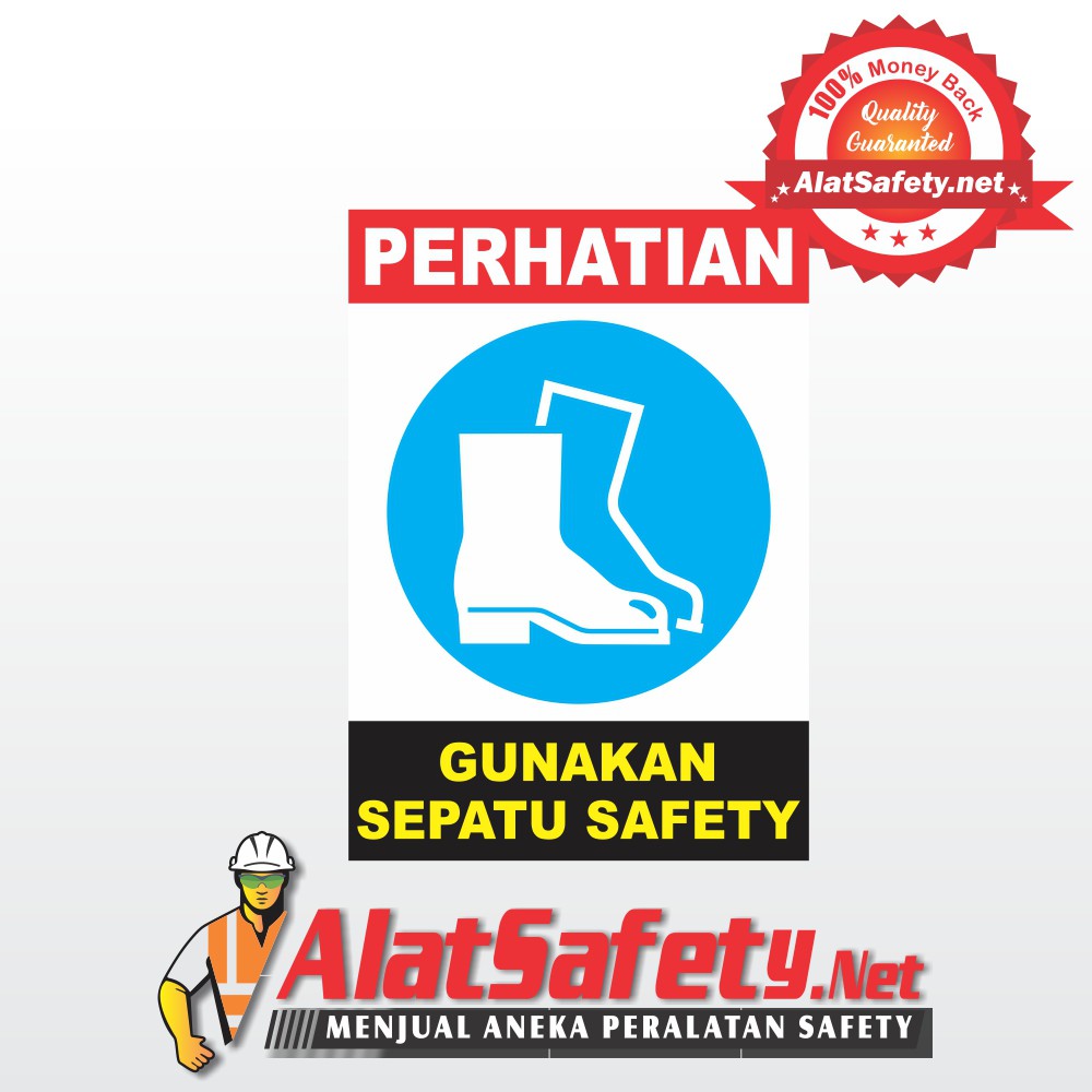 Jual Sticker Safety Gunakan Sepatu Safety Ukuran A4 | Shopee Indonesia