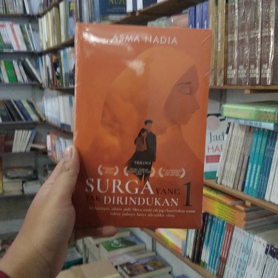 Jual Buku Surga Yang Tak dirindukan #1 - Asma nadia | Shopee Indonesia
