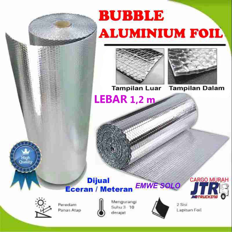 Jual ( ROLL= 15 meter / Luas 18 m2 ) Alumunium Foil Bubble Peredam ...