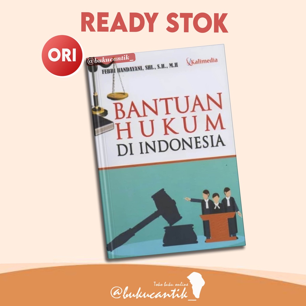 Jual BUKU ORIGINAL Bantuan Hukum Di Indonesia | Shopee Indonesia