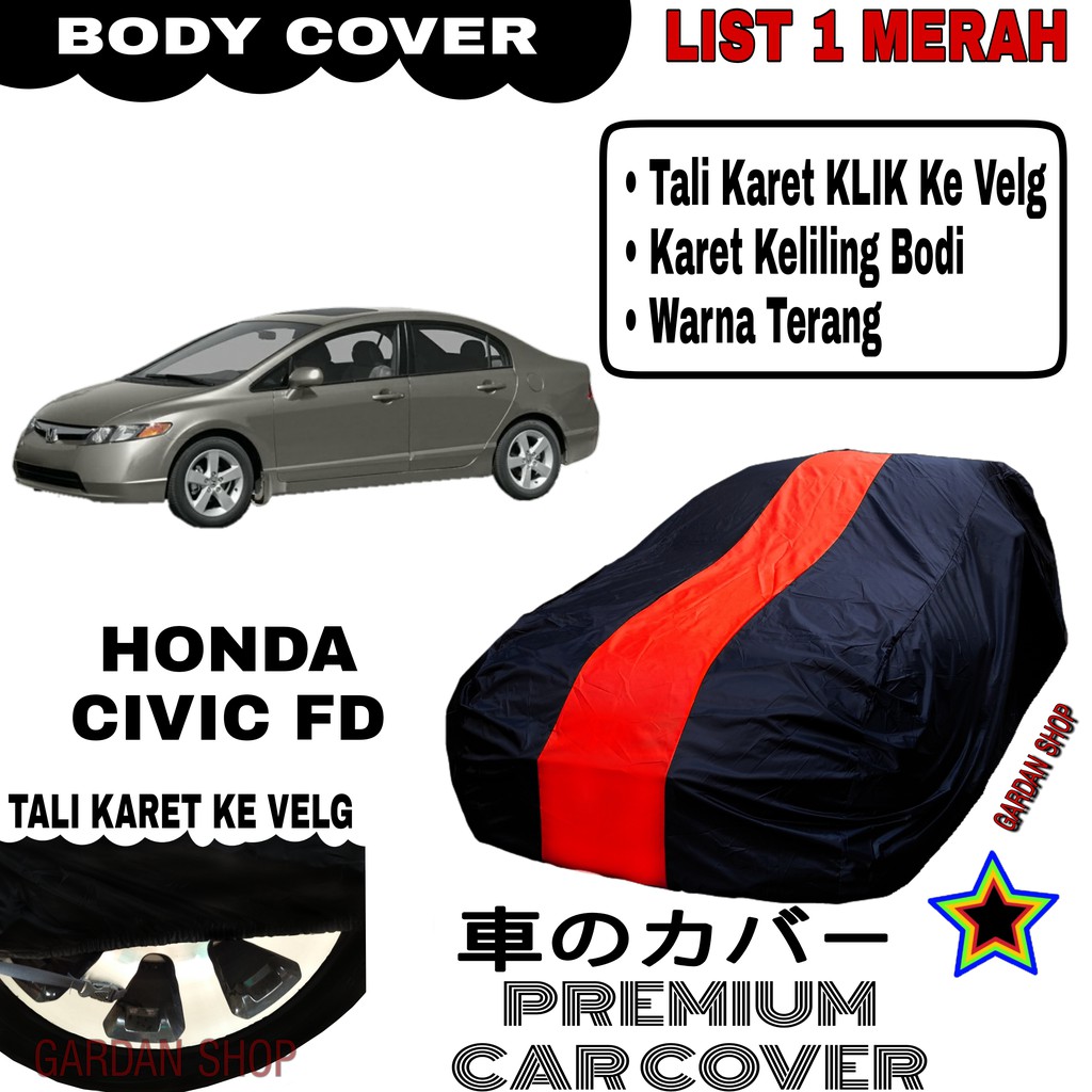 Jual Body Cover HONDA CIVIC FD List Single MERAH Sarung Mobil Penutup ...