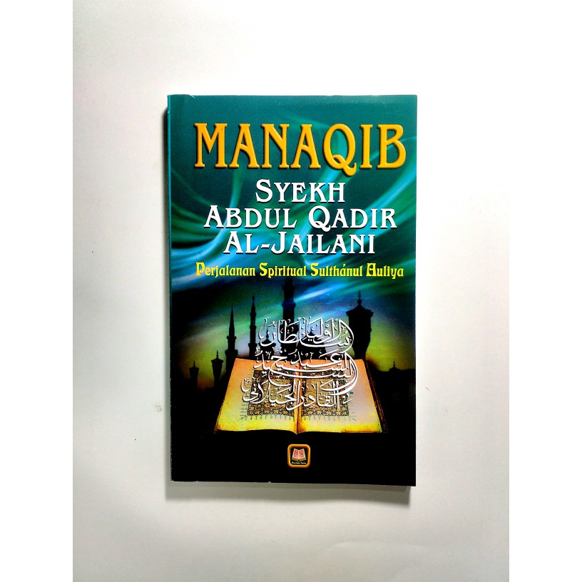 Jual MANAQIB Imam Syeikh Abdul Qadir Jailani PUSTAKA SETIA | Shopee ...